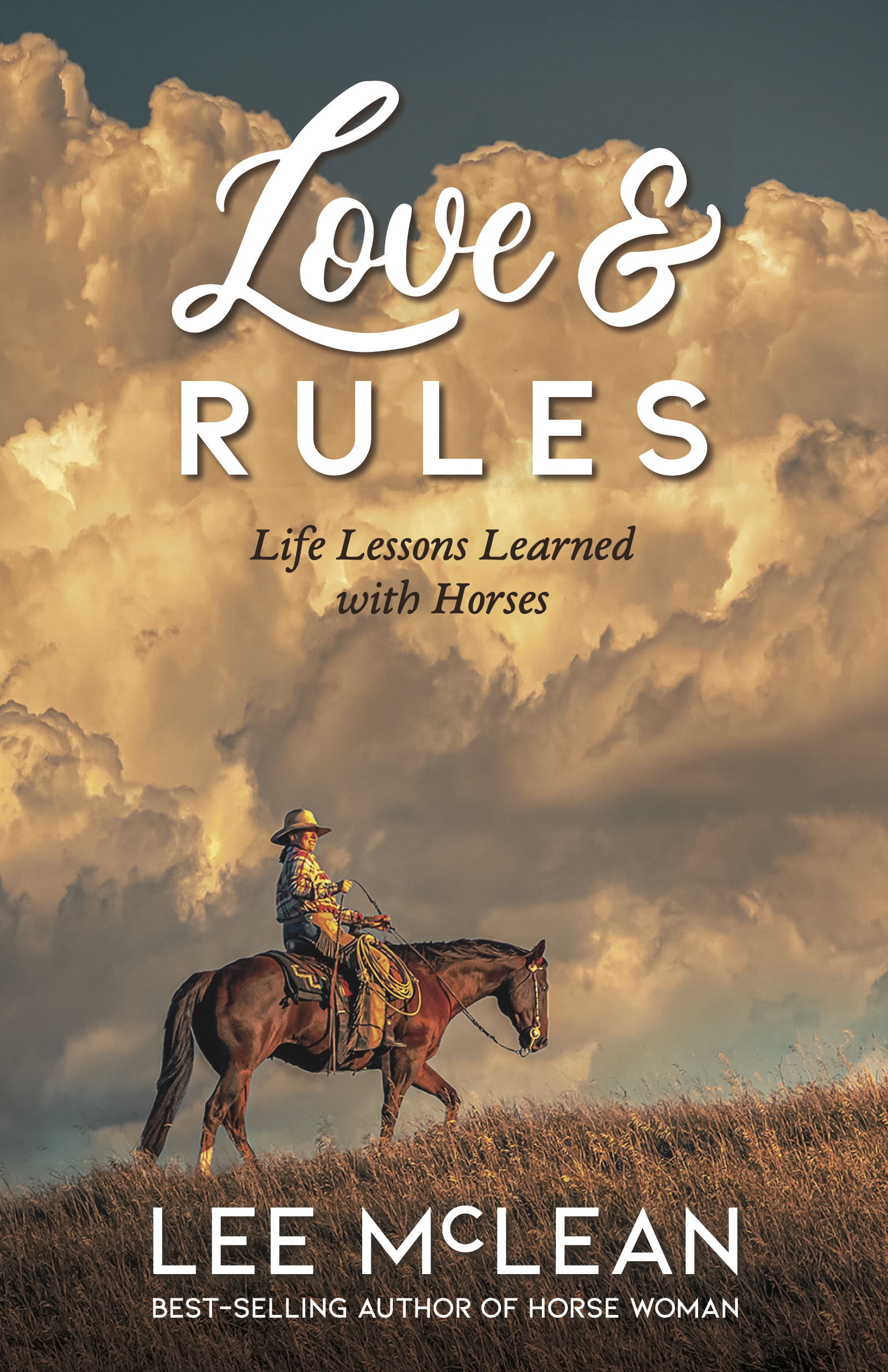 Love & Rules: Life Lessons Learned with Horses – Alberta Books for Schools