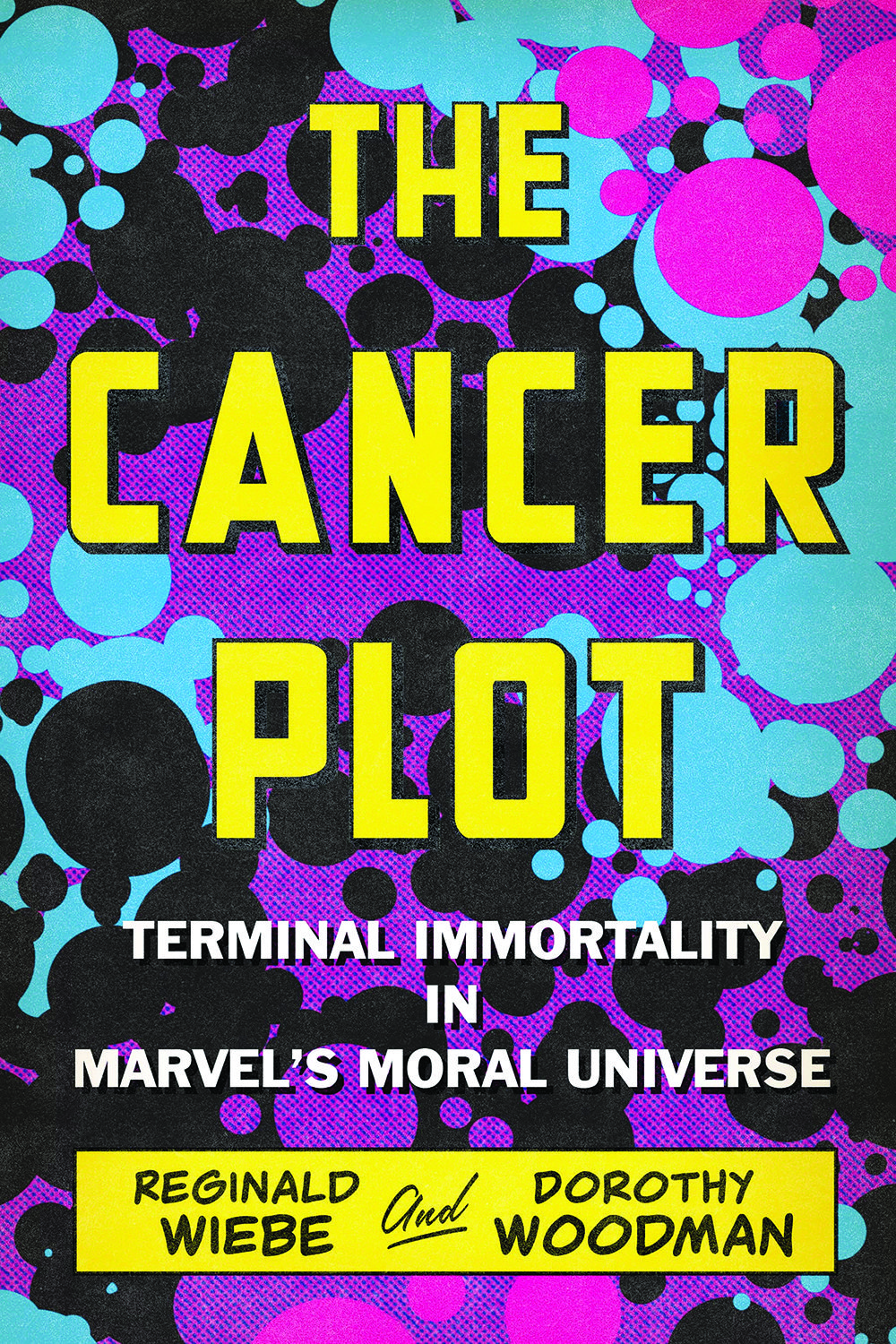 The Cancer Plot, Terminal Immortality in Marvel’s Moral Universe ...